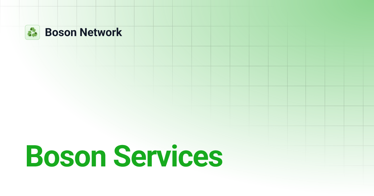 Boson Services | Boson Network
